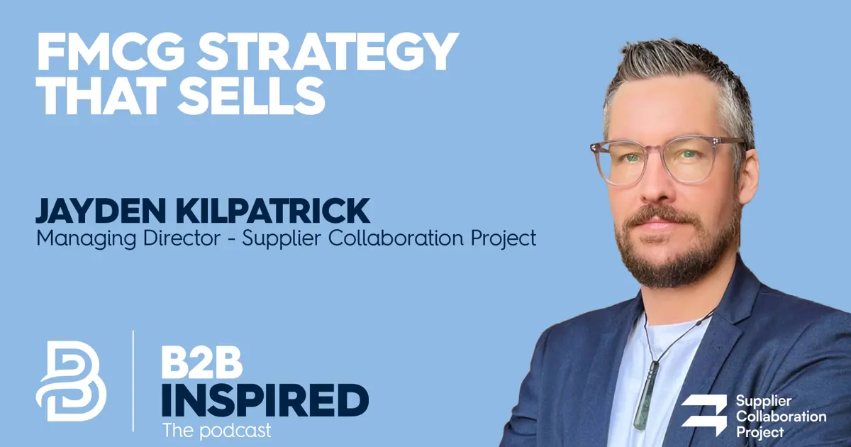 FMCG Strategy That Sells with Jayden Kilpatrick